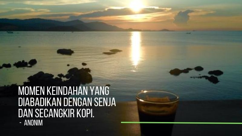 Filosofi Kopi Quote